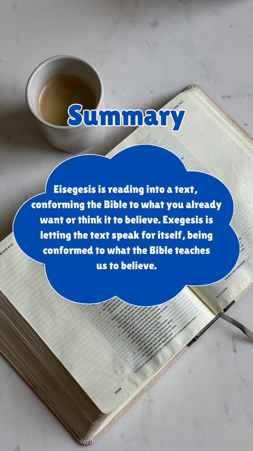 How to Become a Student of the Bible: Eisegesis vs. Exegesis 101 - Coffee Orders Co.